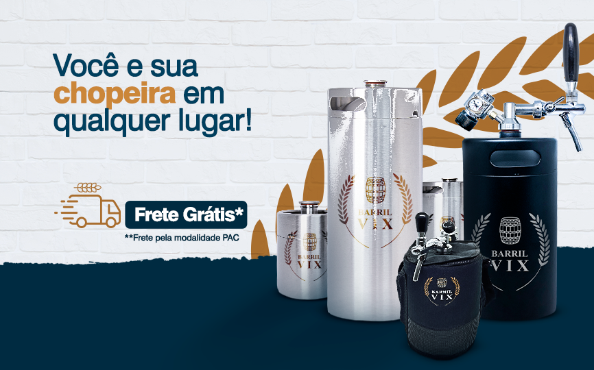 Barril Vix – Acessórios para Chopp , copos termicos, ccapsulas de CO2